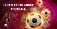 15 Fun Facts About Football That Will Blow Your Mind