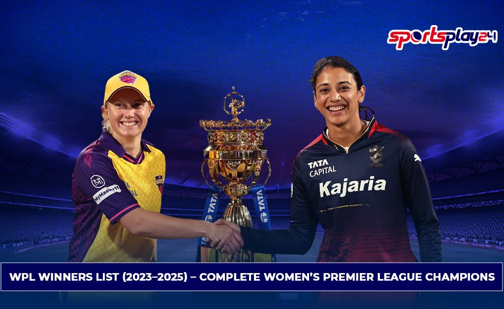 WPL Winners List – Complete Women’s Premier League Champions History